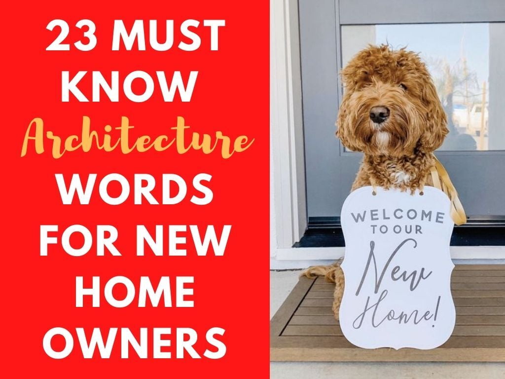 Architecture Vocabulary - Architect Lingo | Words Every Home Owner ...